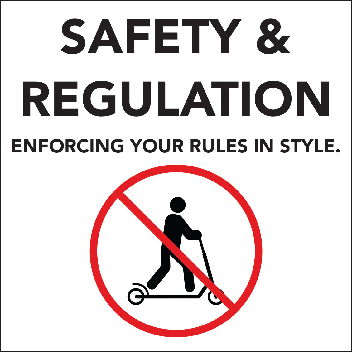 Safety and Regulation Signage – The CondoSigns Store
