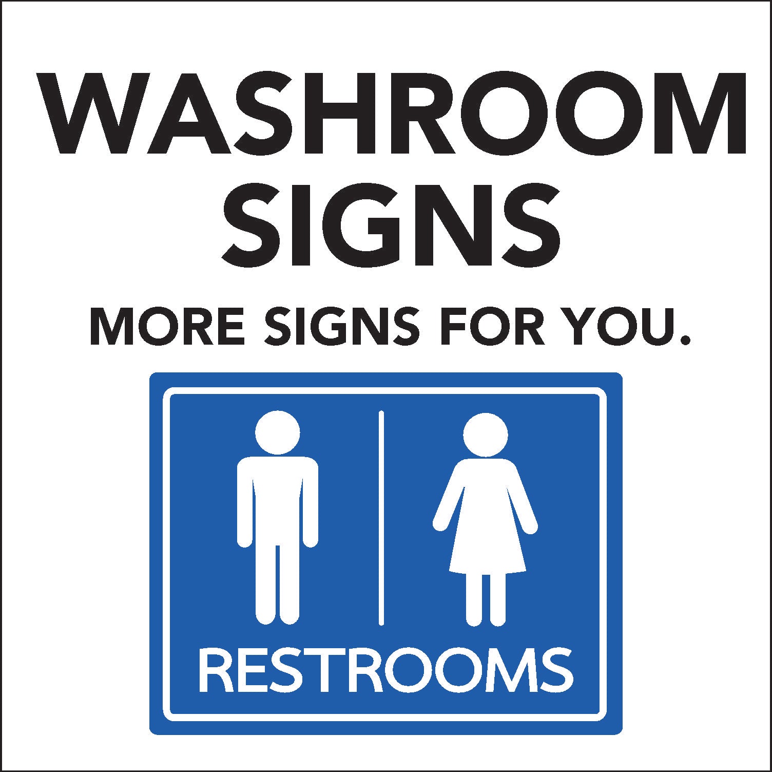 Washroom Signage – The CondoSigns Store