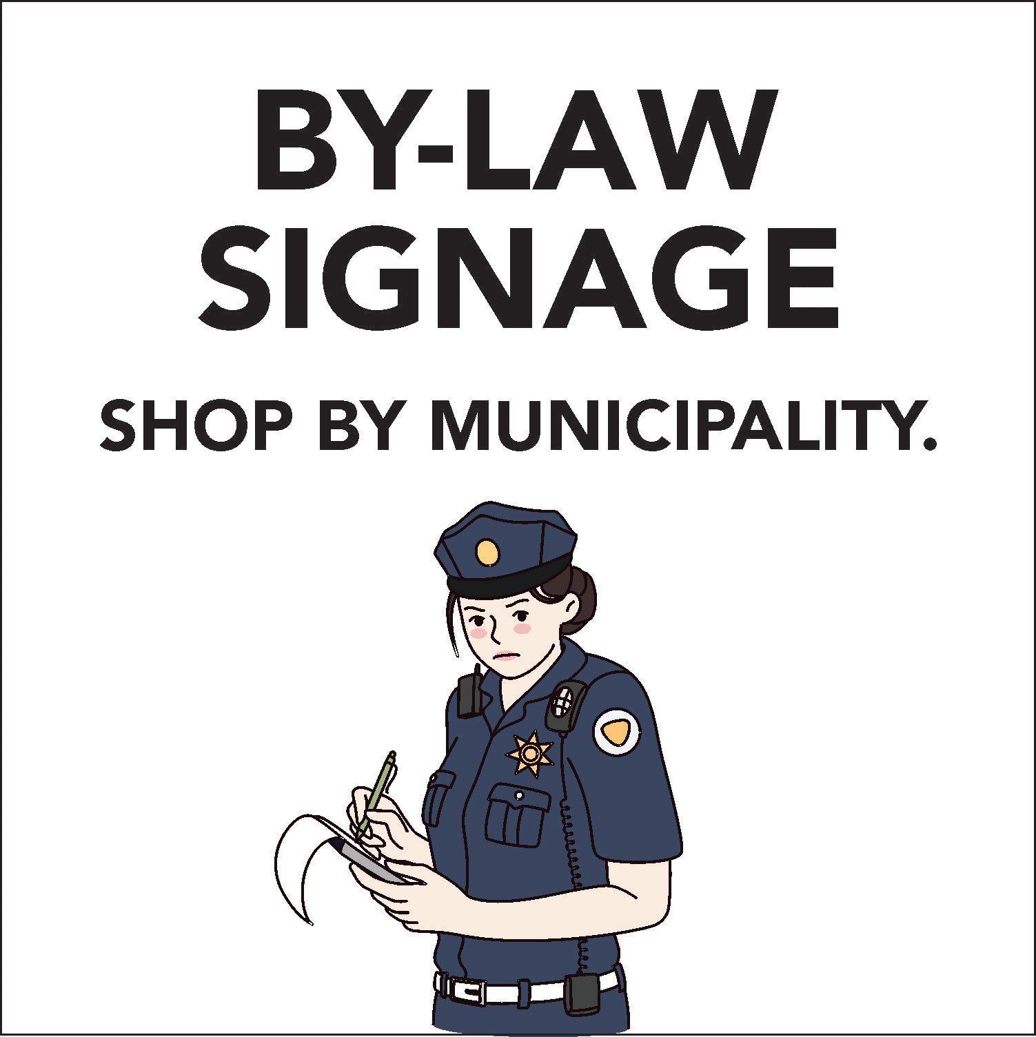 By-law Signage by City – The CondoSigns Store