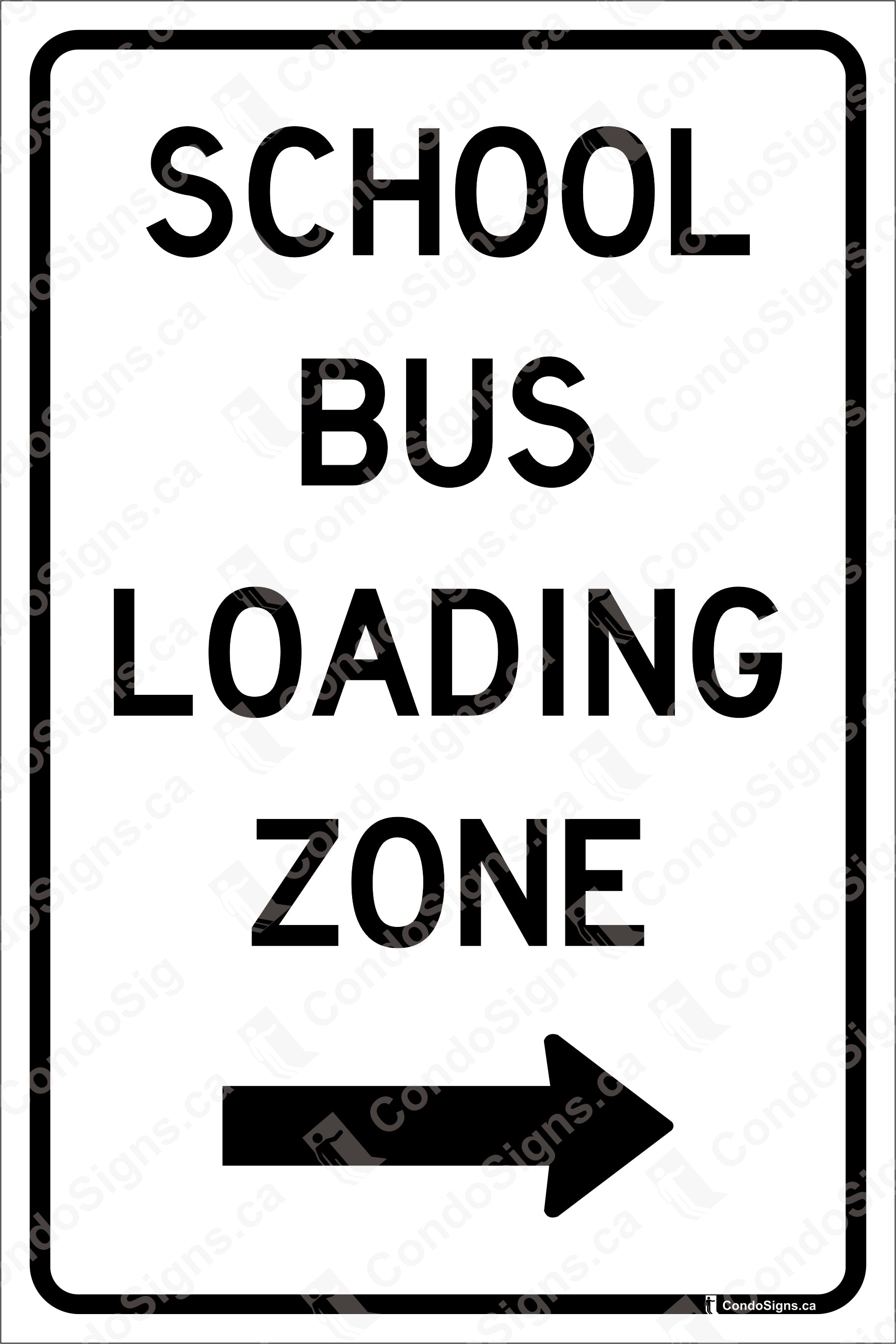 School Bus Loading Zone – The CondoSigns Store