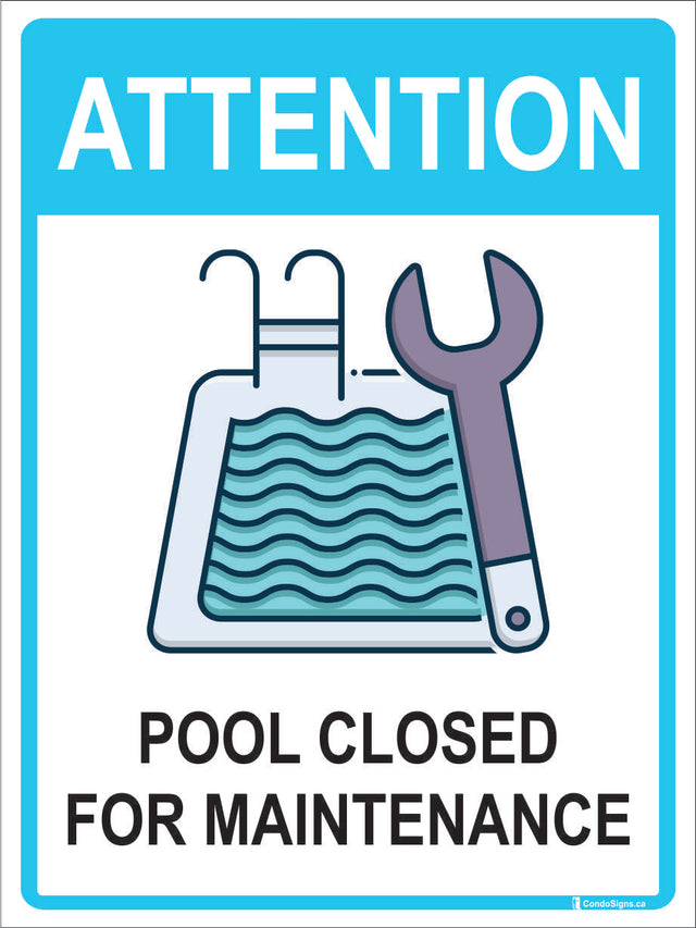 Attention: Pool Closed for Maintenance – The CondoSigns Store